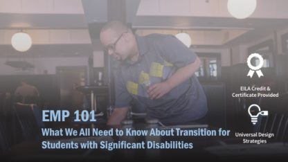 EMP 101: What We All Need to Know About Transition from High School for ...